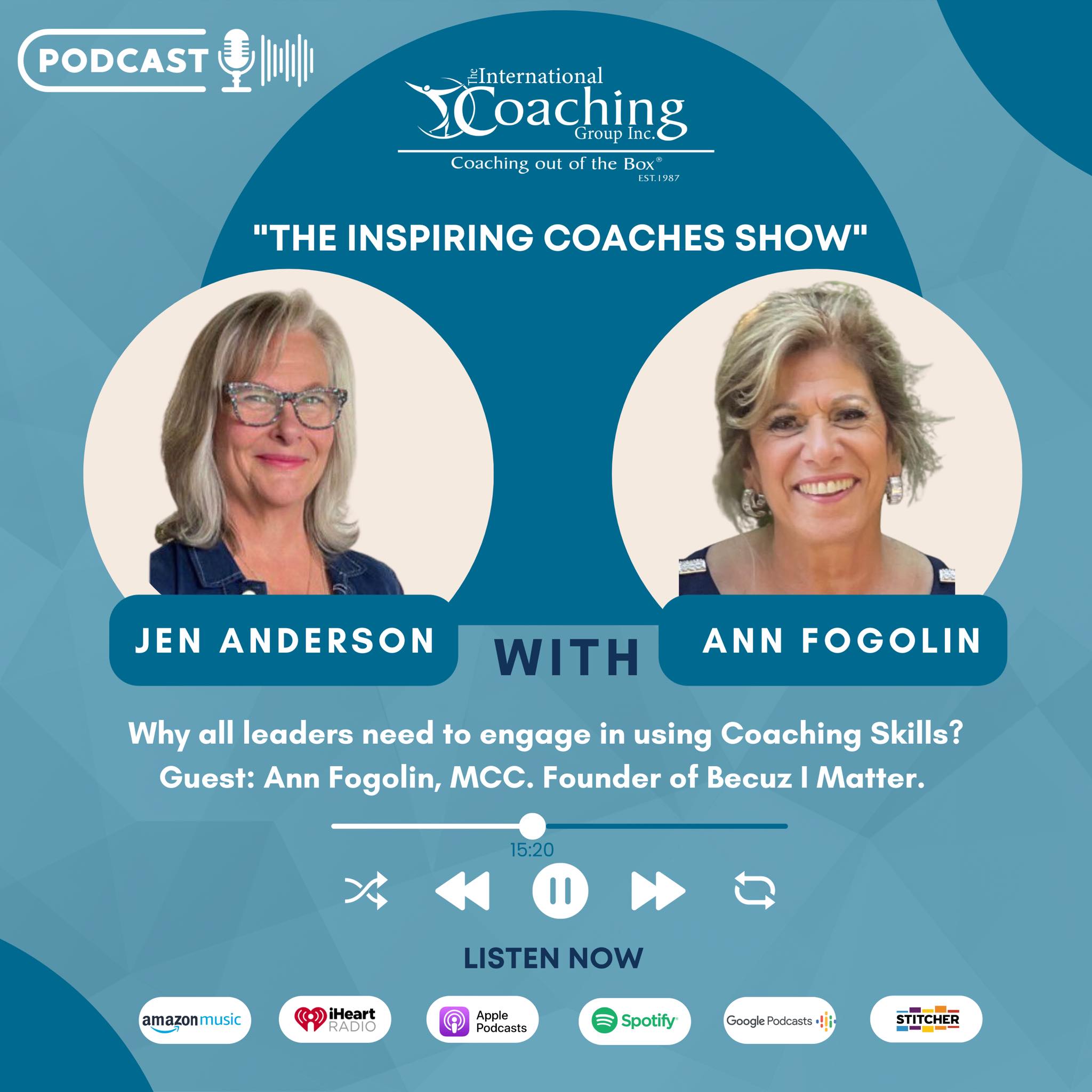 Coaching for Leadership: Harnessing Your Emotional EQ with Ann Fogolin ...